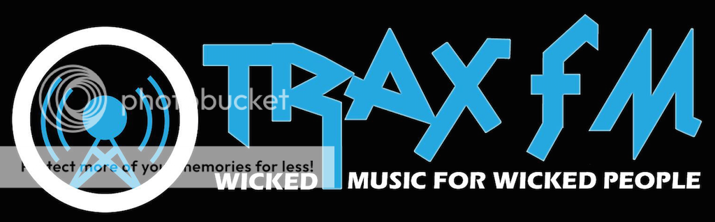 Trax FM! Wicked Music For Wicked People!
